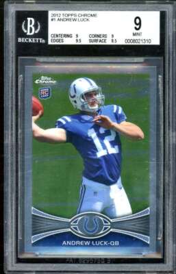 Andrew Luck Rookie Card 2012 Topps Chrome #140 BGS 9 (9 9 9.5 8.5) | eBay