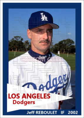 Jeff Reboulet - 2002 Los Angeles Dodgers - 2.5 x 3.5 custom card (blank ...