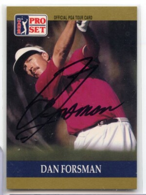 Dan Forsman signed autographed AUTO 1990 Pro Set PGA Golf Card #59 | eBay