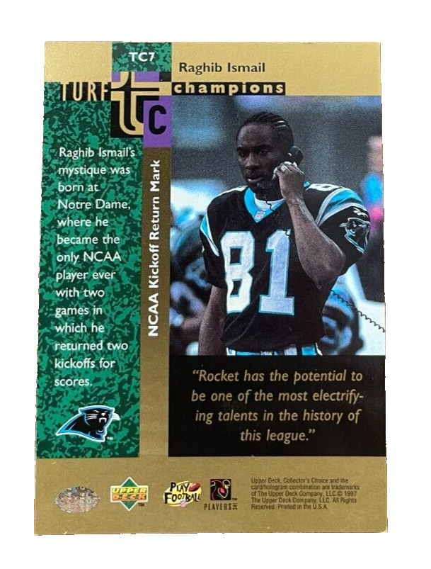 1997 UPPER DECK TURF CHAMPIONS CARD # TC7 Raghib Ismail - Carolina ...