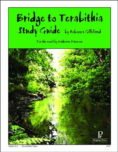 BRIDGE TO TERABITHIA STUDY GUIDE (LITERATURE STUDY GUIDES By Rebecca ...