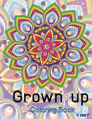 Grown Up Coloring Book 9: Coloring Books for Grownups: Stress Relieving ...
