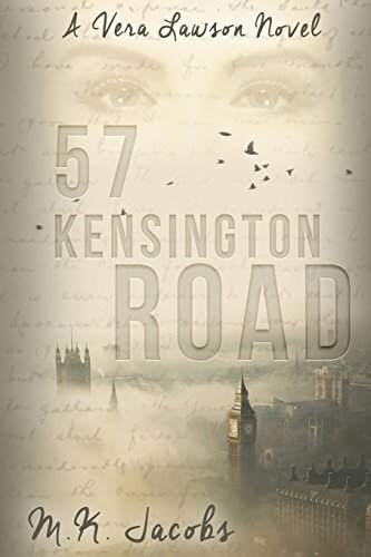 57 Kensington Road: A Vera Lawson Novel: Volume 1, Jacobs 9781517181505 ...