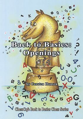 ChessCafe Back to Basics Chess Ser.: Back to Basics : Openings by ...