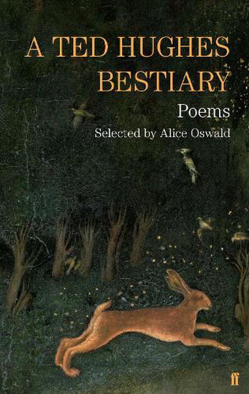 A Ted Hughes Bestiary: Selected Poems by Ted Hughes (English) Paperback ...