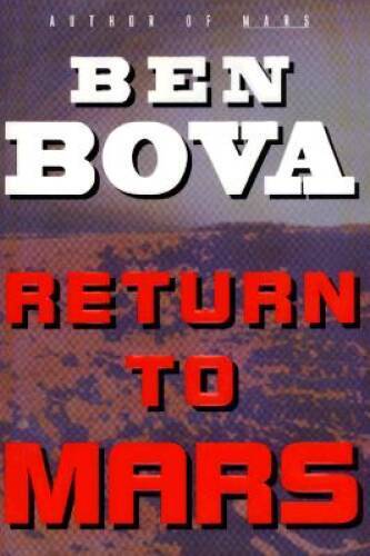 Return to Mars - Hardcover By Bova, Ben - GOOD 9780380976409| eBay