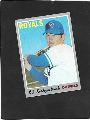 1970 Topps MLB # 165 Ed Kirkpatrick | eBay