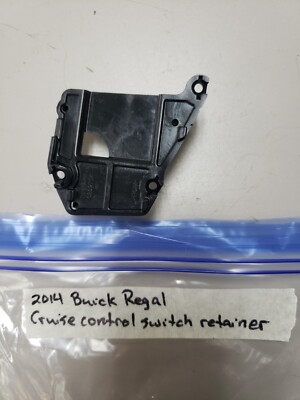 2014 BUICK REGAL Cruise Control Switch Retainer Bracket | eBay