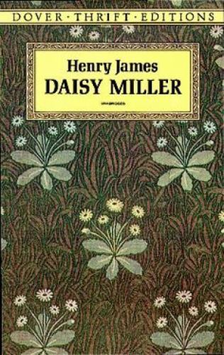 Daisy Miller (1995 PB Dover Thrift Ed UNMARKED) Henry James FAST FREE ...
