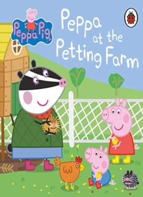Peppa Pig: Peppa at the Petting Farm By Peppa Pig | eBay Australia