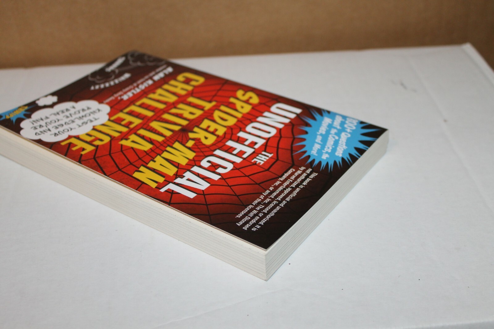 The Unofficial Spider-Man Trivia Challenge : Test Your Knowledge and ...