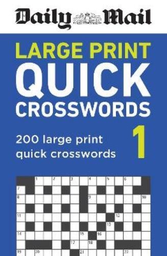 Daily Mail Large Print Quick Crosswords Volume 1 (Poche) Daily Mail ...