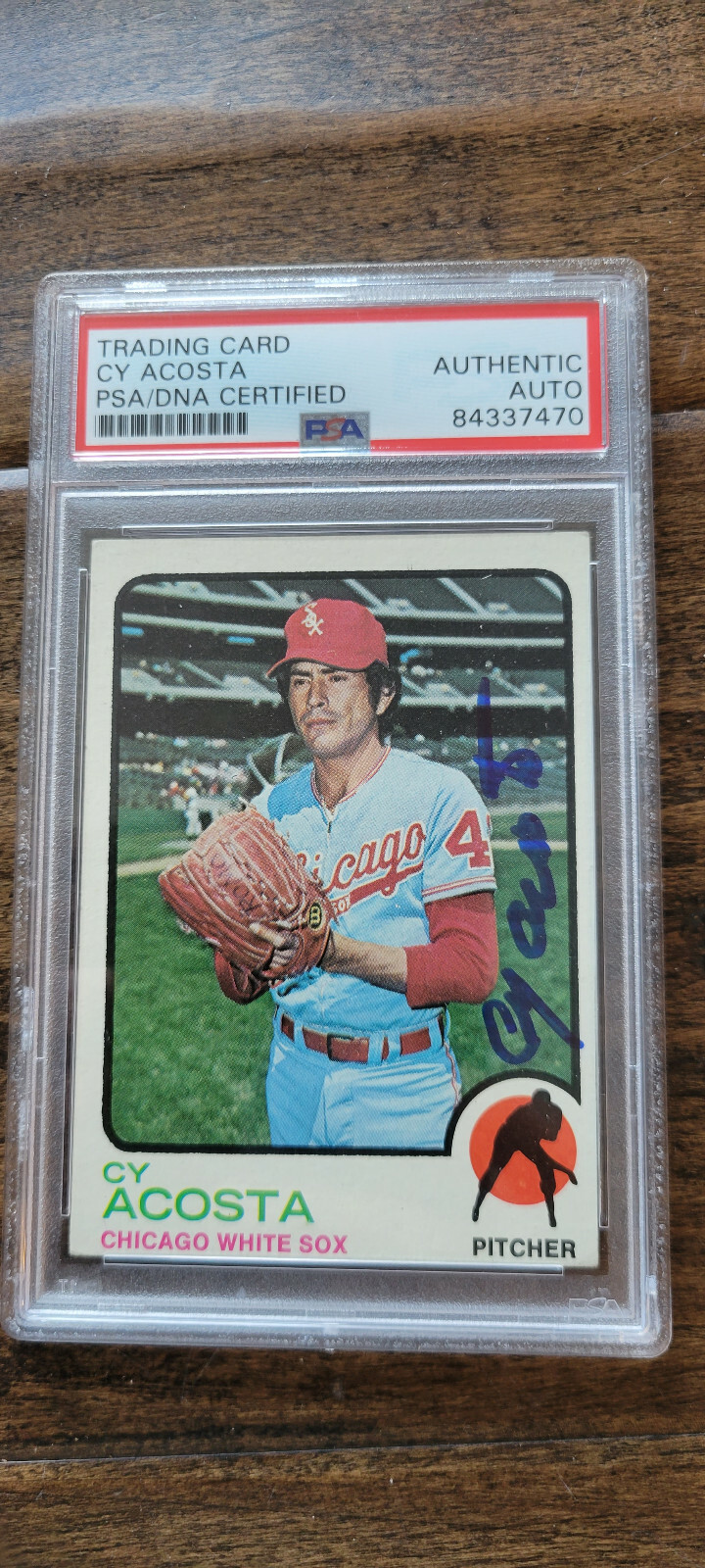 1973 TOPPS SIGNED ROOKIE CARD CY ACOSTA CHICAGO WHITE SOX PHILLIES PSA ...