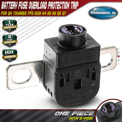 Battery Fuse Overload Protection Trip for VW Touareg Audi A4 A6 Q5 Q7 ...