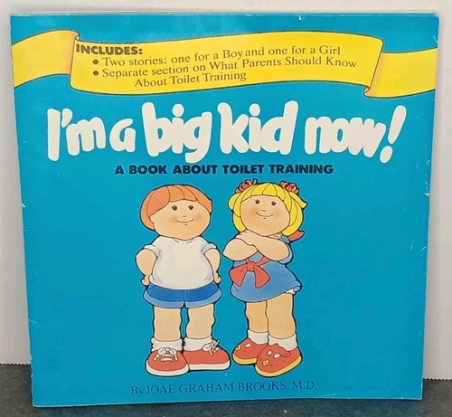 I'm a Big Kid Now! A Book About Toilet Training 1992 by Joae Graham ...