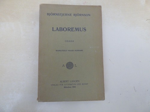 BJÖRNSTJERNE BJÖRNSON: Laboremus, Drama, Albert Langen, München, 1903. | eBay
