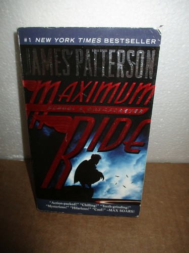 Maximum Ride # 2 : School's Out-Forever by James Patterson (2007 ...
