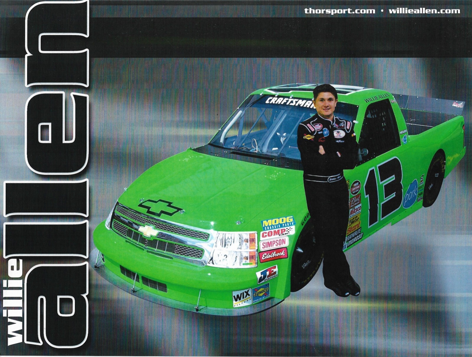 Willie Allen 2007 NCTS Thor Sport Racing Chevrolet Hero Card NEW Front ...