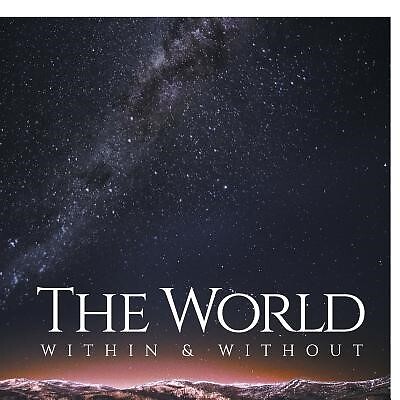 The World Within & Without by Wang, Ziju -Paperback | eBay