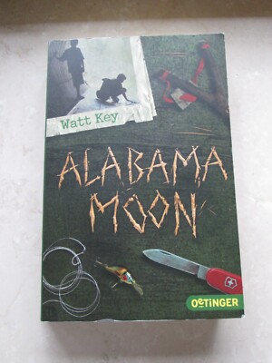 Alabama Moon von Watt Key (Taschenbuch) | eBay.de