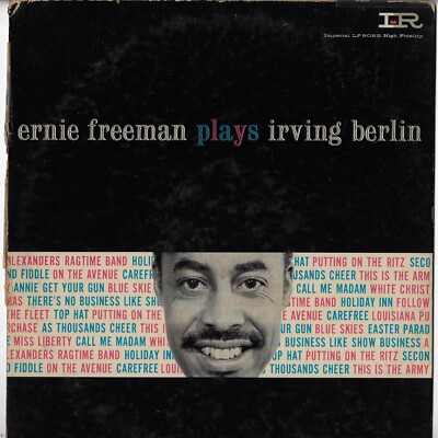 ERNIE FREEMAN plays irving berlin U.S. IMPERIAL LP9022_original 1956 ...