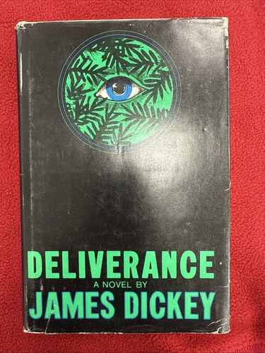 Deliverance James Dickey 1970 First Printing Houghton Mifflin Company VTG DJ | eBay