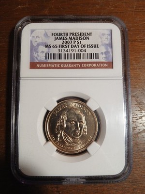 2007 P James Madison Fourth President NGC MS 65 First Day Of Issue ...
