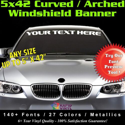 Curved Arched Custom Windshield Text Lettering 5 x 42 Vinyl Decal ...