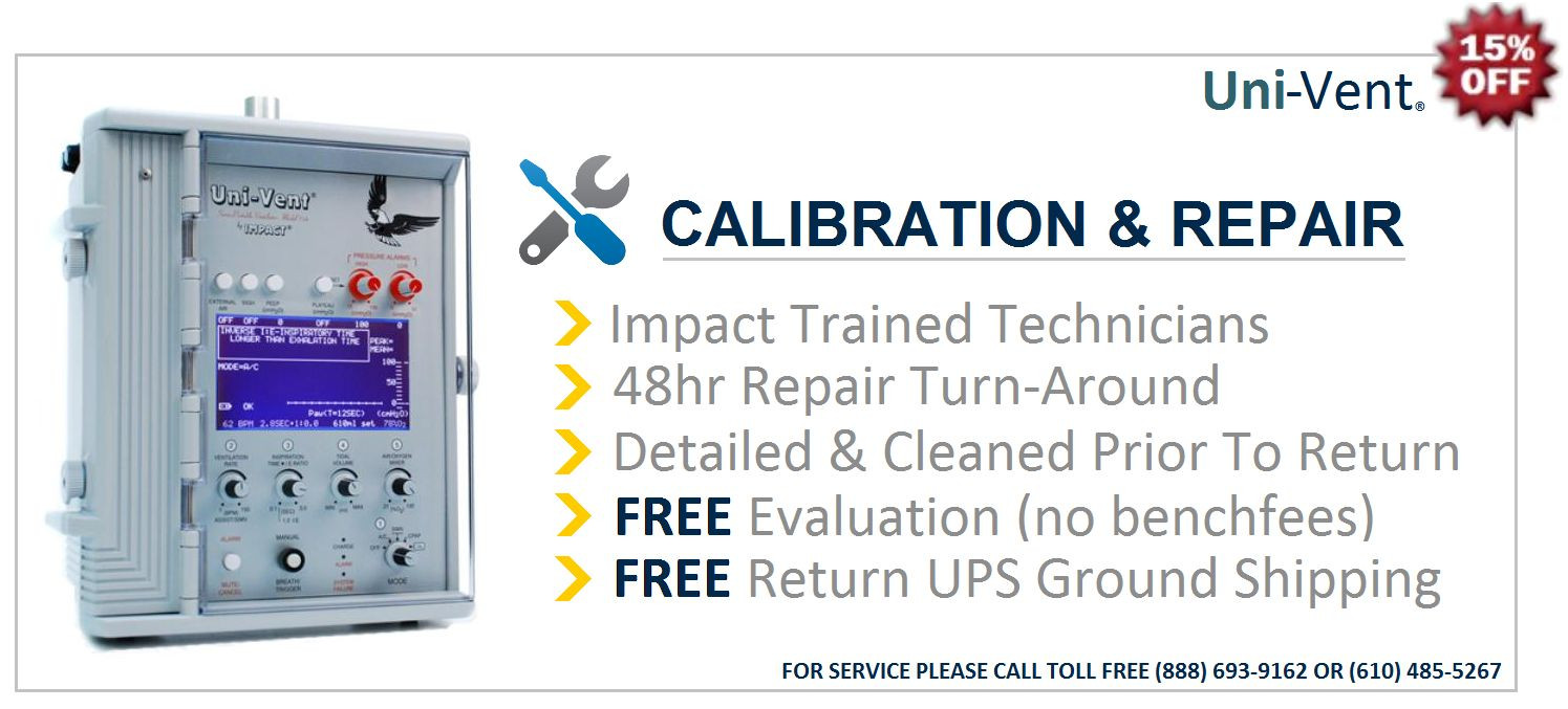 IMPACT UNI-VENT 754 EAGLE VENTILATOR CLEAN, PM & CALIBRATION (SERVICE ...