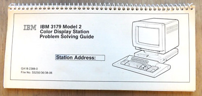 IBM 3179 MODEL 2 COLOR DISPLAY STATION PROBLEM SOLVING GUIDE BOOK 1985 ...
