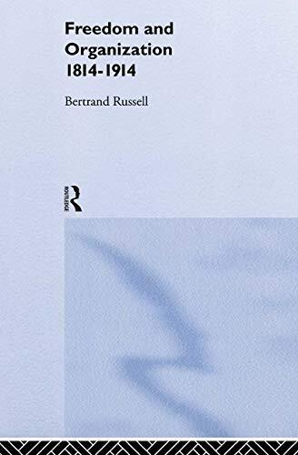 Freedom and Organisation, 1814-1914, Russell 9780415249997 Fast Free ...
