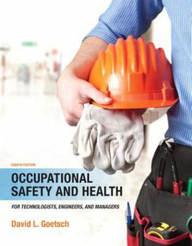 Occupational Safety and Health for Technologists Engineers David ...