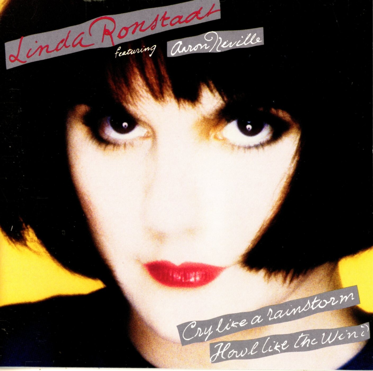 Linda Ronstadt Cry Like A Rainstorm Howl Like The Wind (CD, Elektra ...