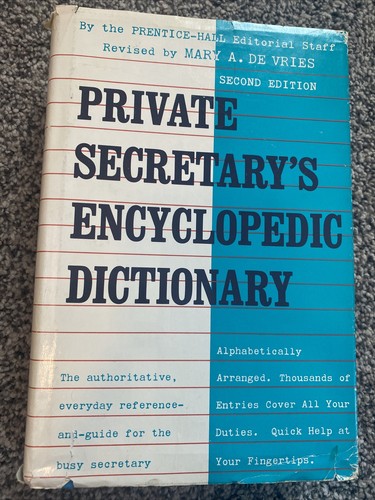 Private Secretary's Encyclopedic Dictionary 2nd Edition, 1982 Hardcover ...