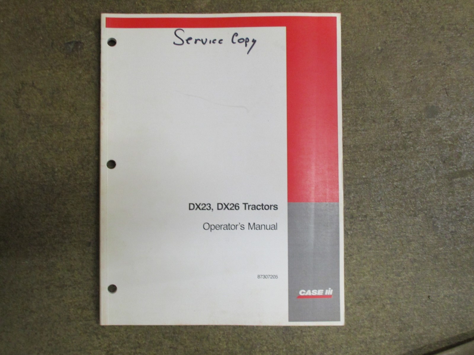 Case International DX23 DX26 DX 23 26 tractor owners & maintenance ...