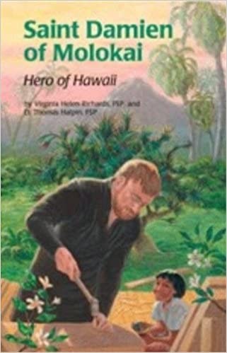 Saint Damien of Molokai: Hero of Hawaii 9780819871268| eBay