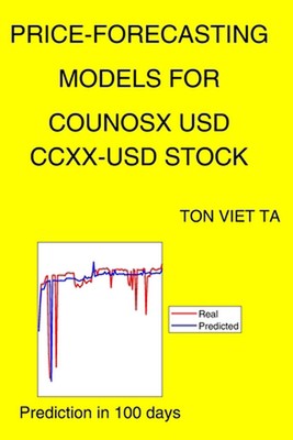 Price-Forecasting Models for CounosX USD CCXX-USD Stock by Ton Viet Ta Paperback | eBay
