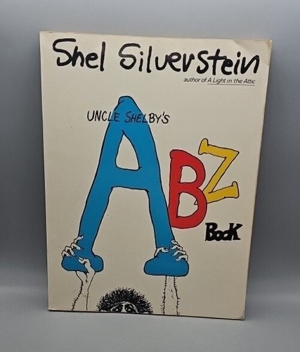 Uncle Shelby's Abz Book: A Primer for T- paperback, Shel Silverstein ...