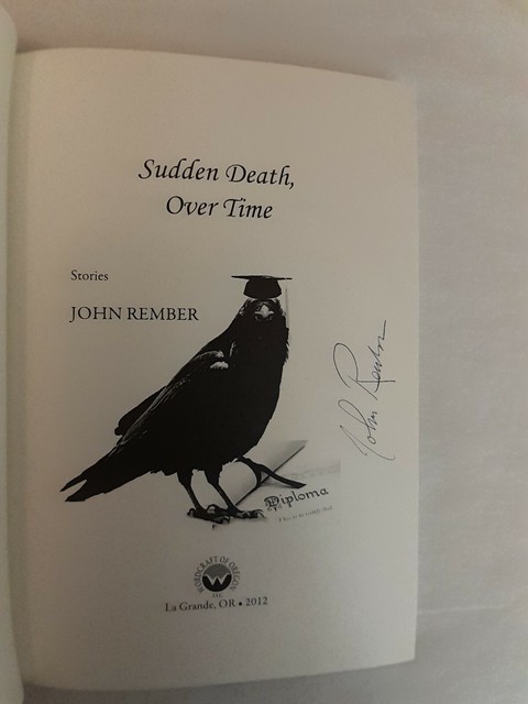 Sudden Death, over Time by John Rember (2012, Trade Paperback) for sale ...
