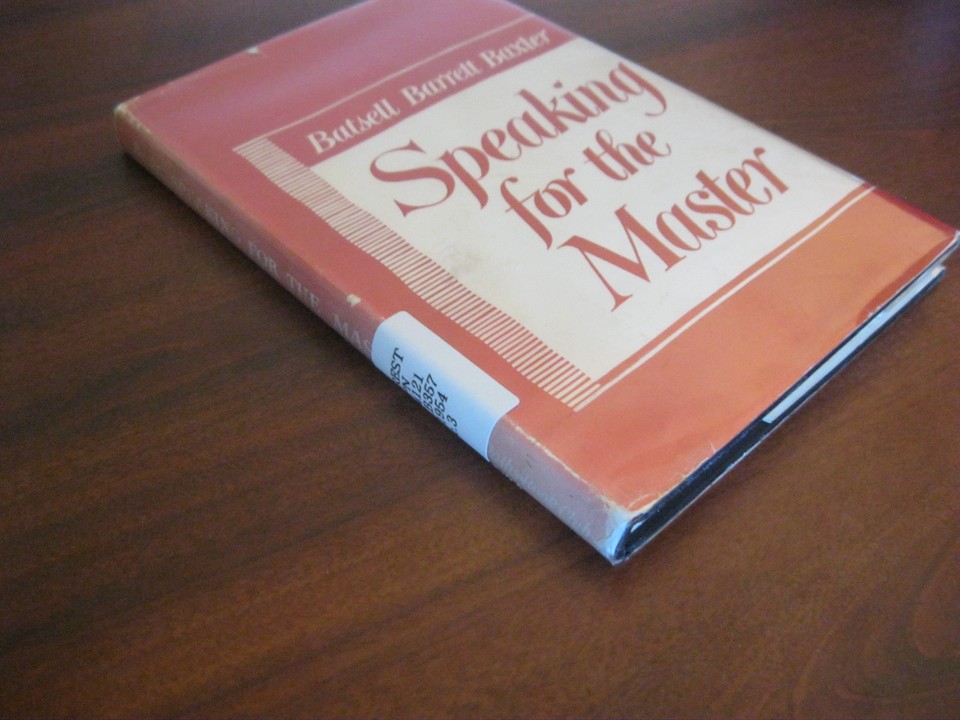 Speaking for the Master by Batsell B. Baxter (1954, Hardback) | eBay
