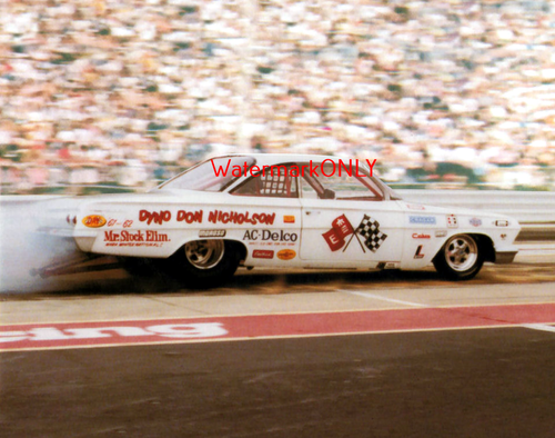 "Dyno Don" Nicholson 1962 "409" Chevy "Nostalgia" Pro Mod PHOTO! #(102 ...