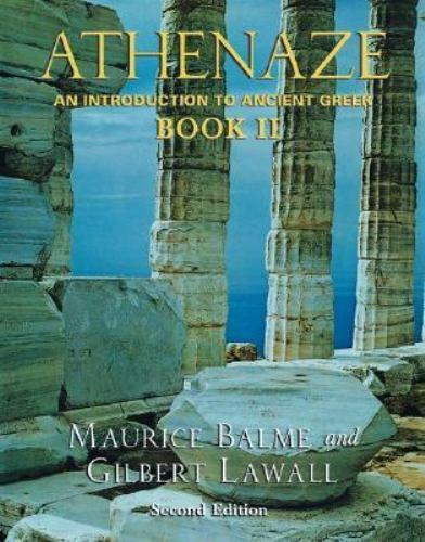 Athenaze Bk. II : An Introduction to Ancient Greek Book II by Gilbert ...