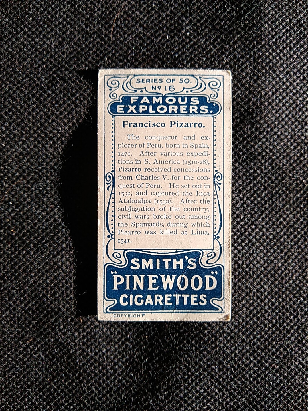 Smith's Cigarettes - Famous Explorers - #16 Francisco Pizarro ...
