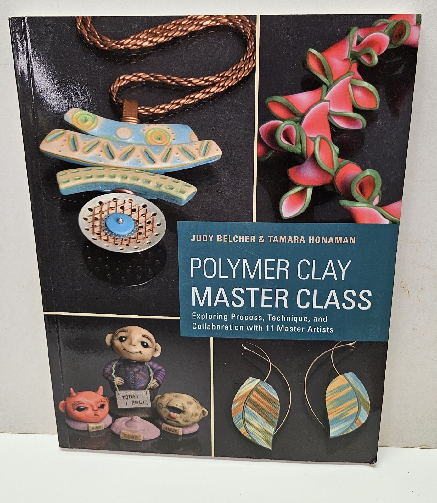Polymer Clay Master Class : Exploring Process, Technique, and ...