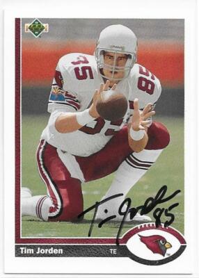 TIM JORDAN Autographed Signed 1991 Upper Deck card #579 Arizona ...