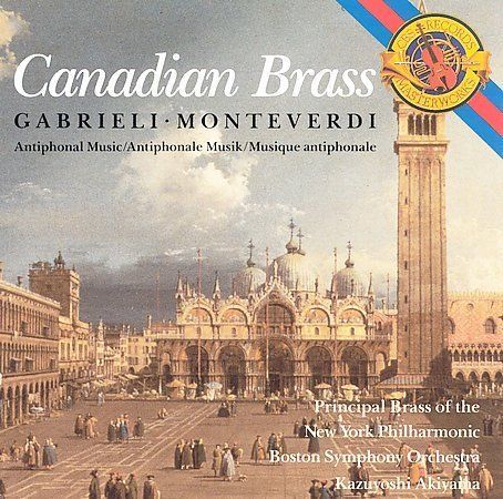 Gabrieli, Monteverdi: Antiphonal Music by Canadian Brass (CD, CBS ...