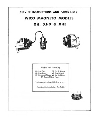 Magneto Service Instructions & Parts List Manual Wico Model XH & XHD | eBay