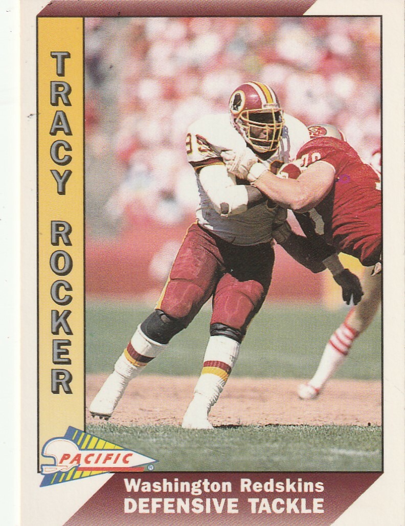 FREE SHIPPING-MINT-1991 Pacific Tracy Rocker #530-PLUS REDSKINS BONUS ...