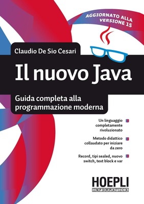 Libri De Sio Cesari Claudio - Il Nuovo Java. Guida Completa Alla Programmazione | eBay
