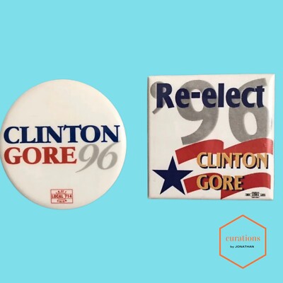 SET OF TWO CLINTON GORE '96 PRESIDENTAL CAMPAIGN BUTTONS | eBay